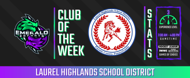 Club of the Week: Laurel Highlands School District - Emerald Esports